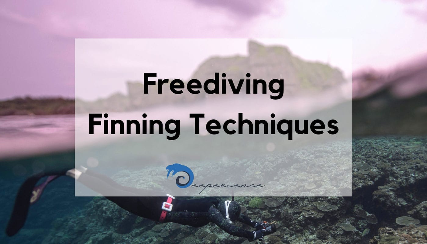Freediving Finning - Tips To Improve Your Techniques